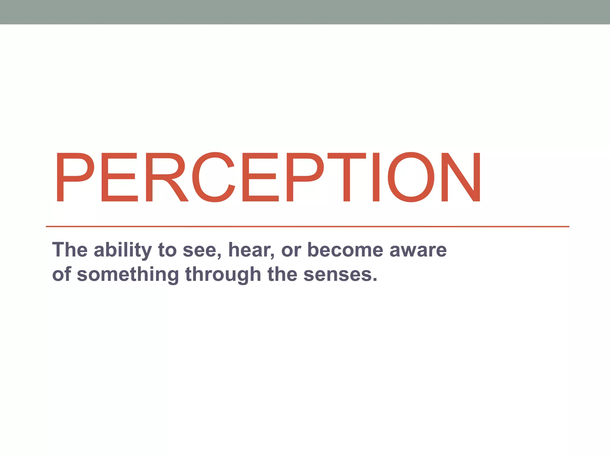 Perception presentation | PPT
