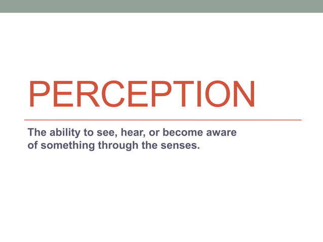 Perception presentation | PPT