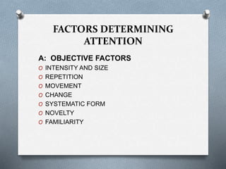 Perception,memory and attitude presentation | PPTX