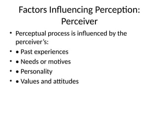 Perception_Presentation it's factors,types and definition | PPTX
