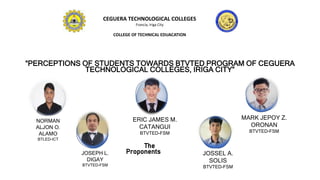 PERCEPTIONS-OF-STUDENTS-TOWARDS-BTVTED-PROGRAM-OF-CEGUERA.pptx