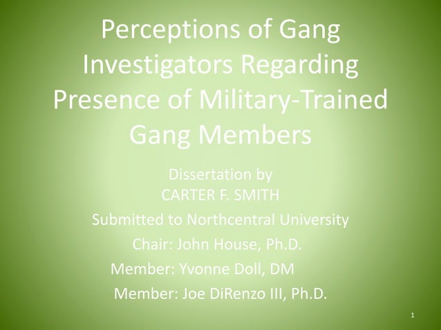 Perceptions of gang investigators regarding presence of military ...