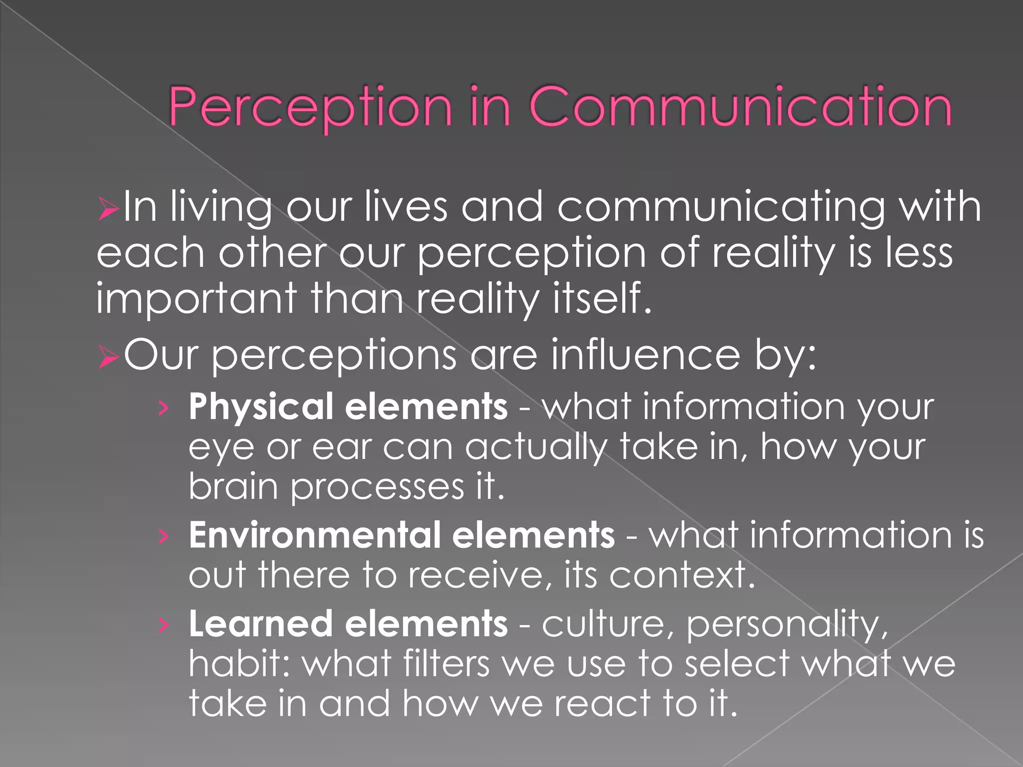 Perception & the influencing factors | PPTX