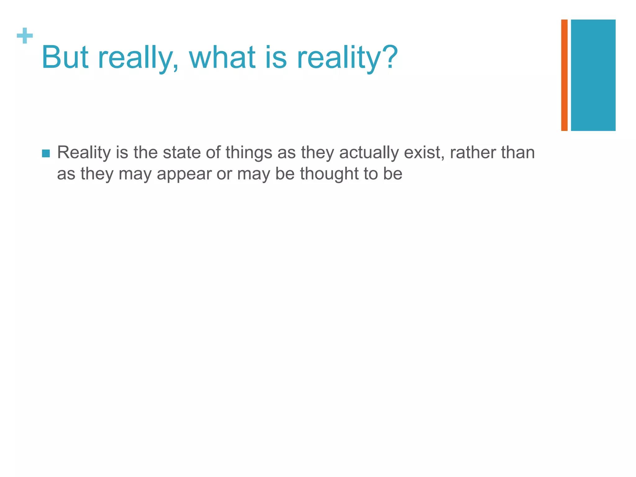 Perception vs. Reality | PPTX