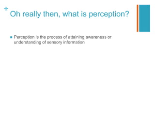 Perception vs. Reality | PPTX