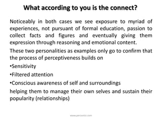 Perceptiveness the other attribute a transformational leader should ...