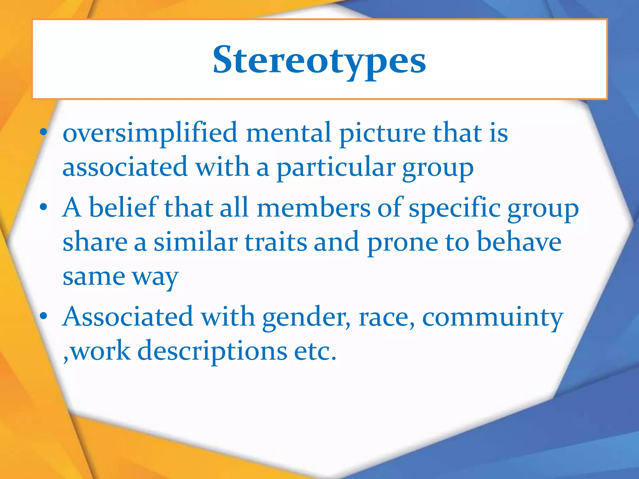 Perceptual biases and stereotyping | PPTX