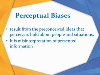 Perceptual biases and stereotyping | PPTX
