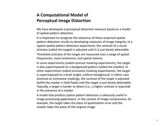 Perceptual image distortion | PPTX | Photo Editing Software | Computer Software and Applications