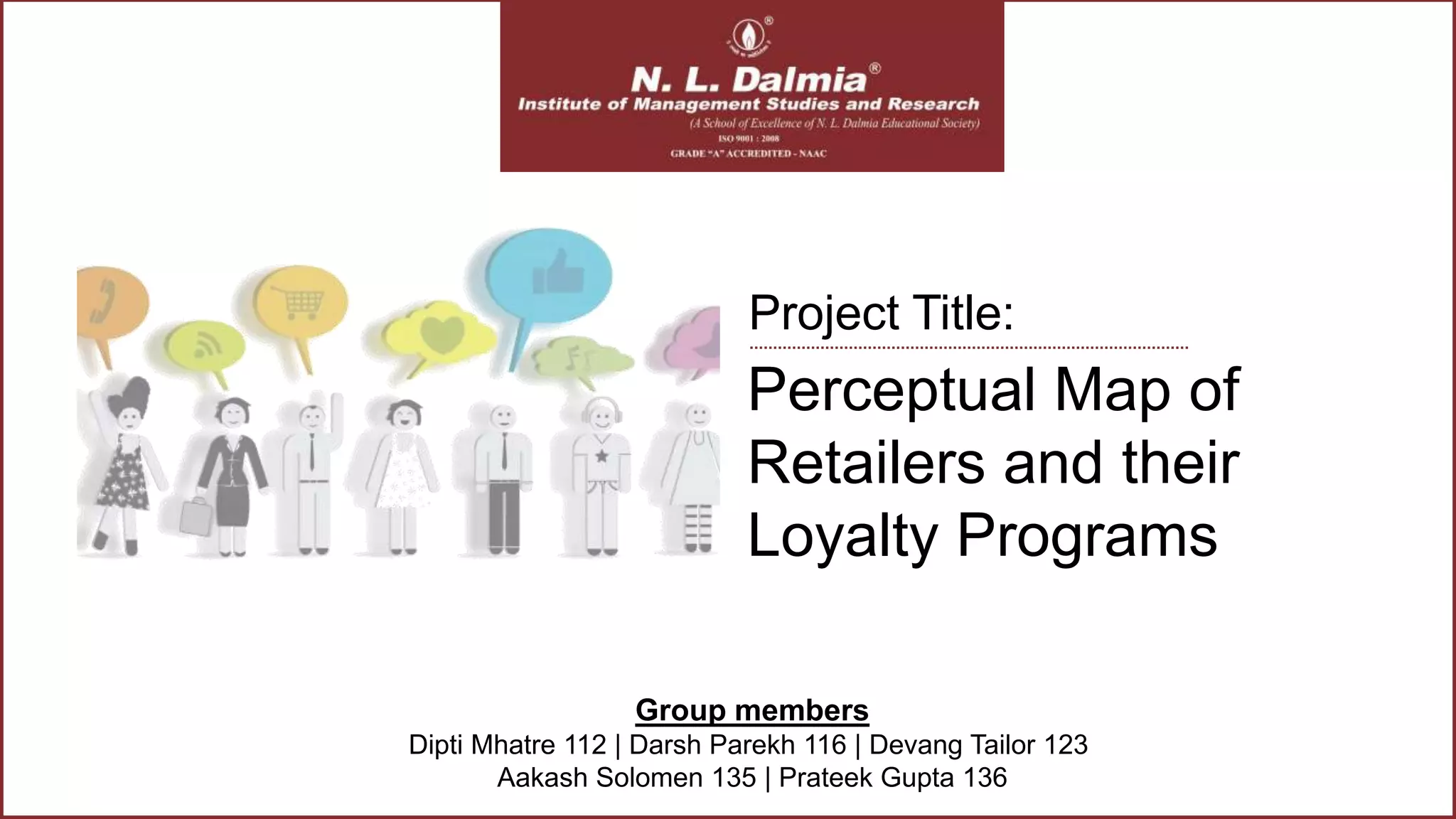 Perceptual map of retailers and thier loyalty programs (brand ...