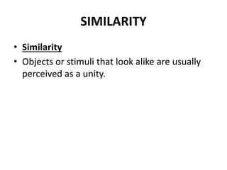PERCEPTUAL ORGANIZATION.pptx for MEDICAL | PPTX | Science