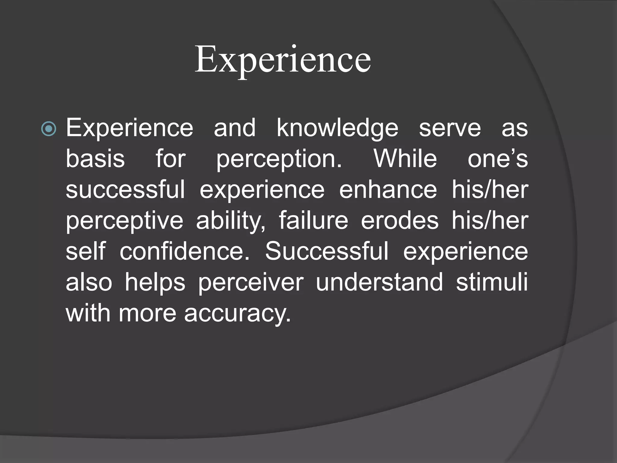 Perceptual organization & factors influencing perception | PPTX