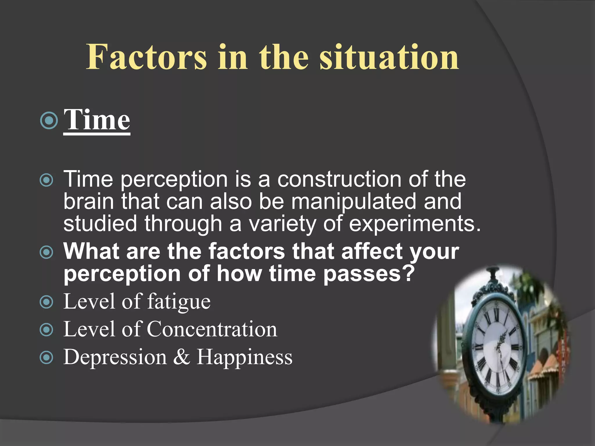 Perceptual organization & factors influencing perception | PPTX