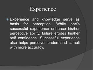 Perceptual organization & factors influencing perception | PPTX