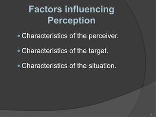 Perceptual organization & factors influencing perception | PPT