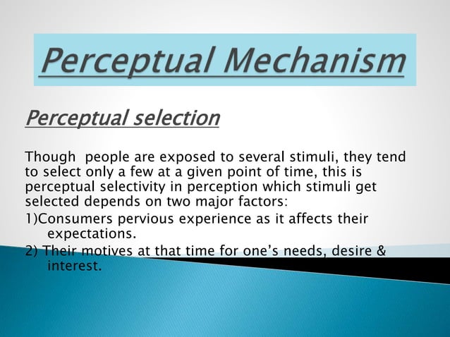 Perception and Consumer Behaviour | PPTX