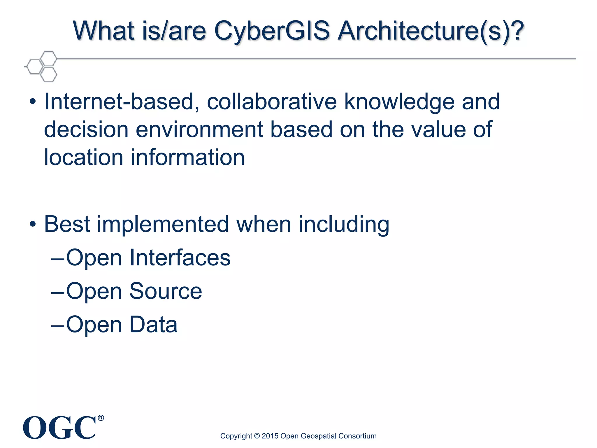 CyberGIS Architectures for Collaborative Problem Solving - OGC ...