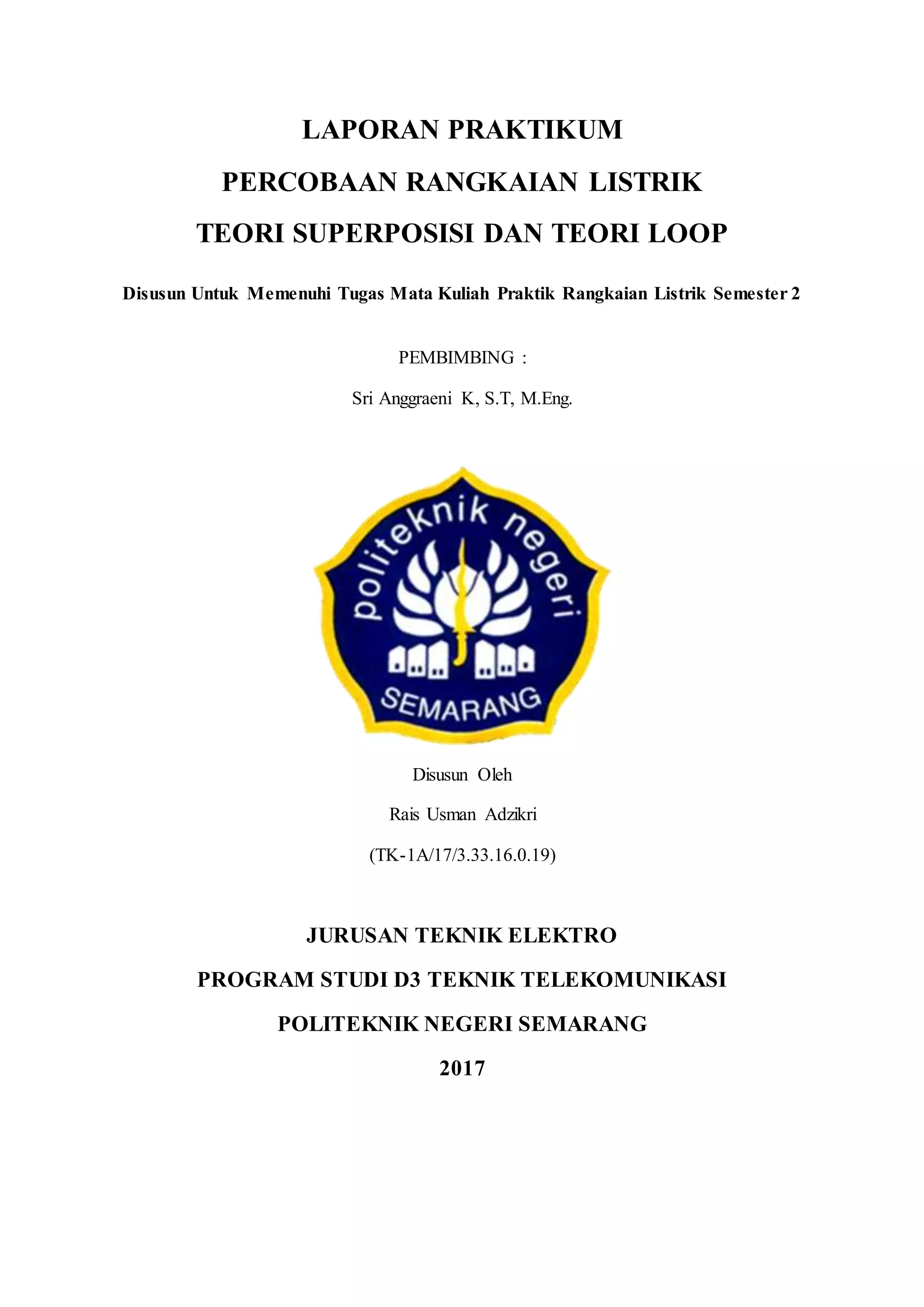 Laporan Percobaan praktikum Hukum superposisi dan loop | DOCX