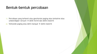 Percobaan, penyertaan, pembantuan, dan perbarengan | PPT