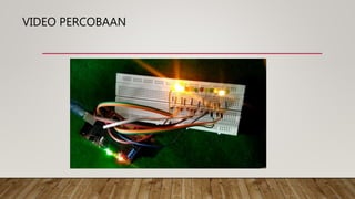 pemrograman running led dengan 3 macam gaya | PPTX