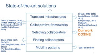 COSINE: Collaborator Selector for Cooperative Multi Device Sensing and Computing | PPT