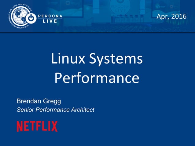 Linux Systems Performance 2016 | PPT | Free Download