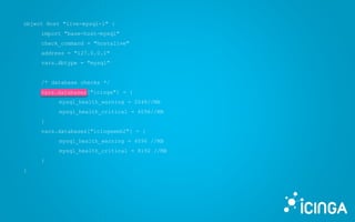 Monitoring Open Source Databases with Icinga | PPT