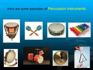 Percussion instruments | PPTX