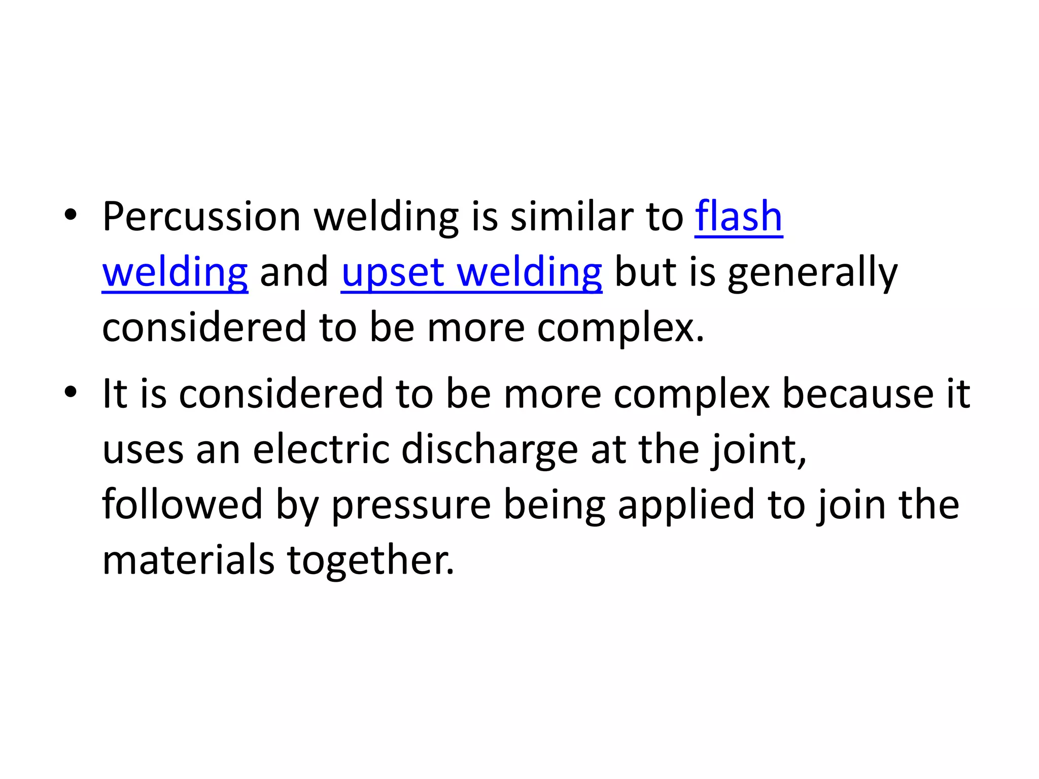 Percussion welding | PPTX