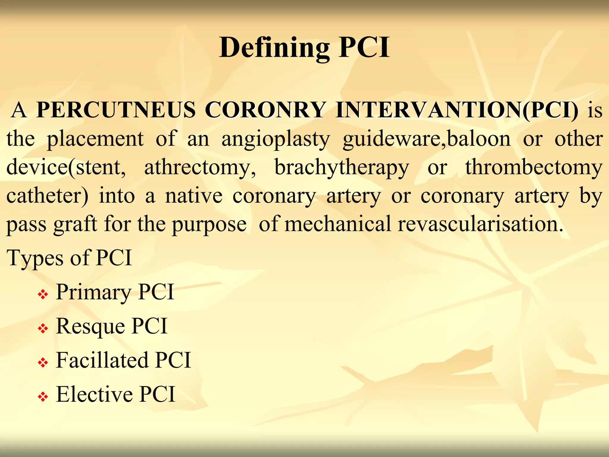 Percutaneous coronary intervention | PPT