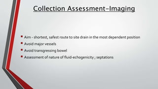Percutaneous Drainage of Abscess and Post Operative Collections | PPTX