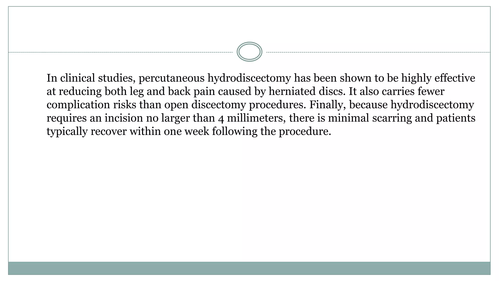 Percutaneous Hydrodiscectomy - A Procedure for Treating Herniated Disc ...