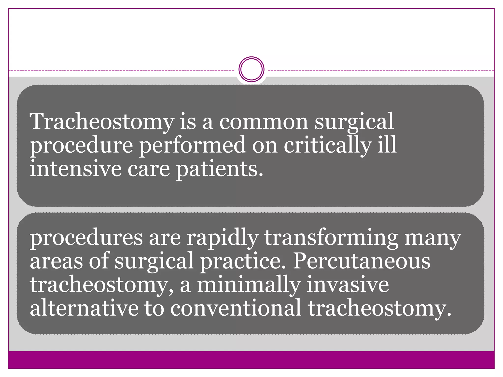 Percutaneous tracheostomy by Saja ALdulaijan | PPTX