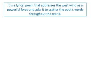 Percy B. Shelley Analysis of Ode to the West Wind | PPTX