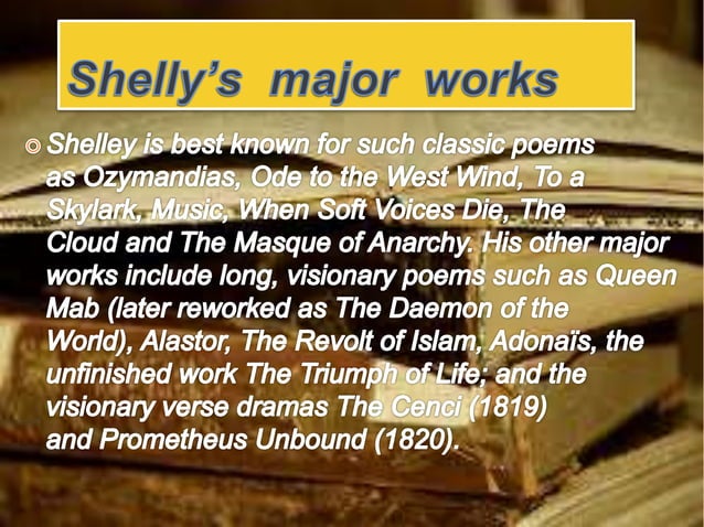 Percy bysshe shelly | PPTX | Personal Celebrations & Life Events