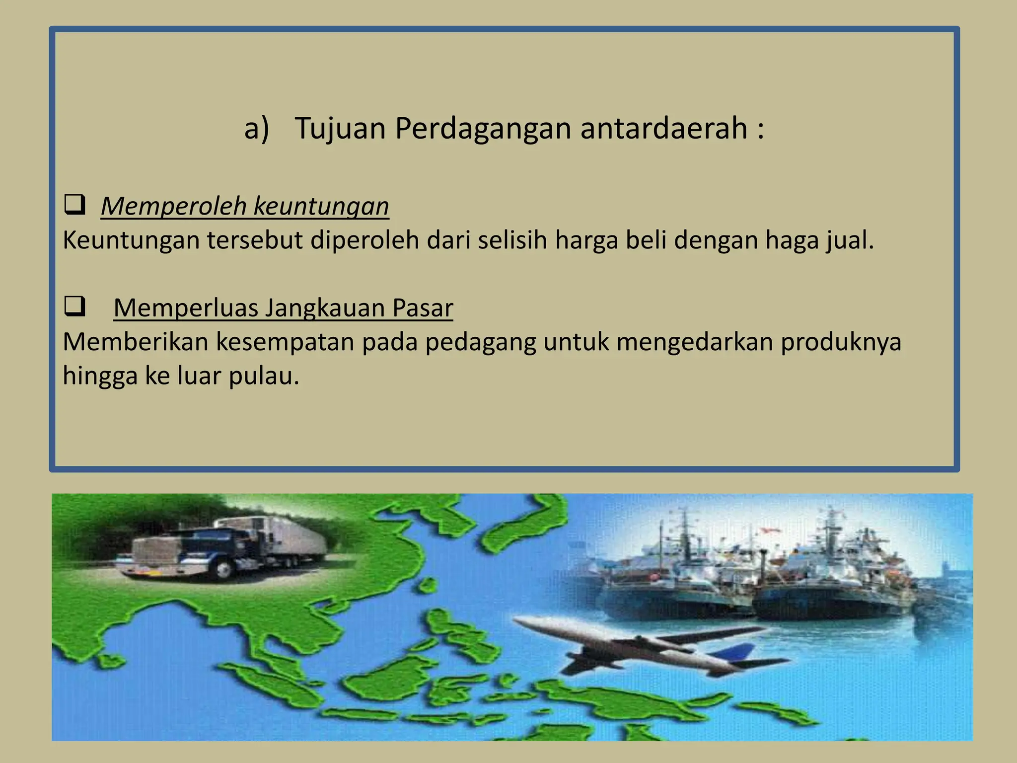 Perdagangan Antar Daerah.pptx