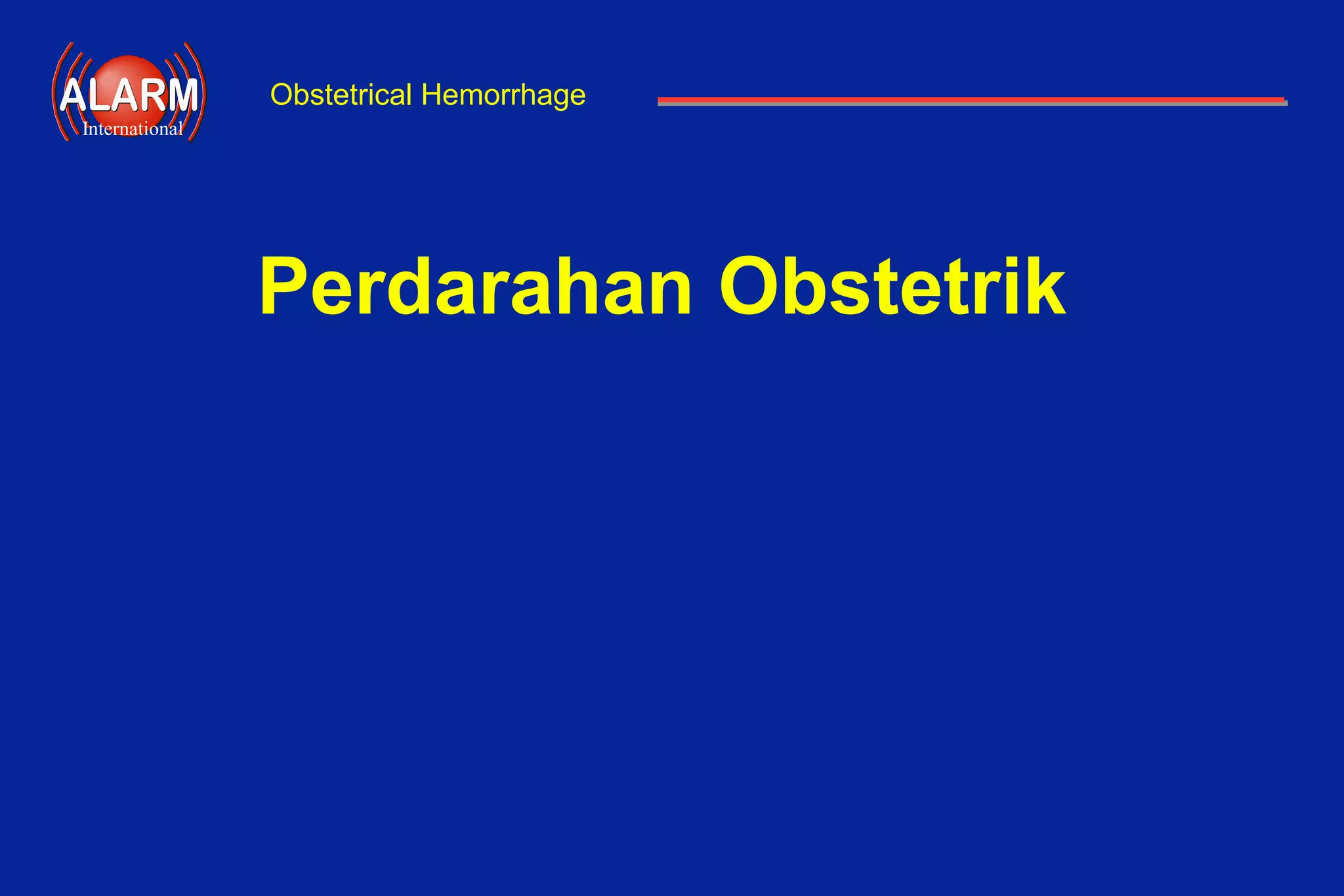 Perdarahan Obstetrik.ppt