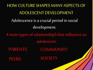 SOCIAL RELATIONSHIPS IN MIDDLE AND LATE ADOLESCENCE | PPTX