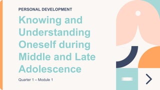 Personal Development Quarter 1 Module 1.pptx