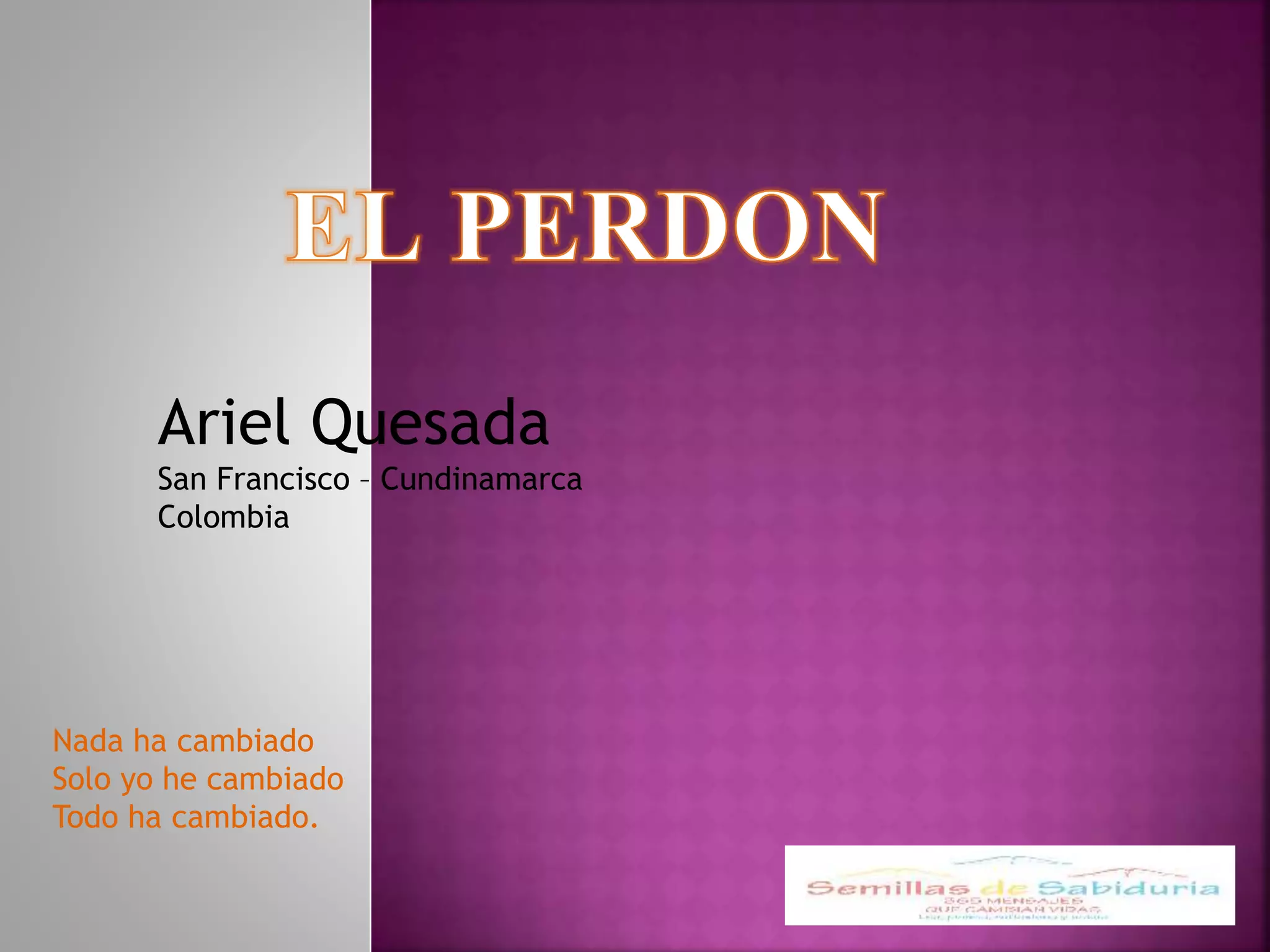 El Perdón como un todo | PPT