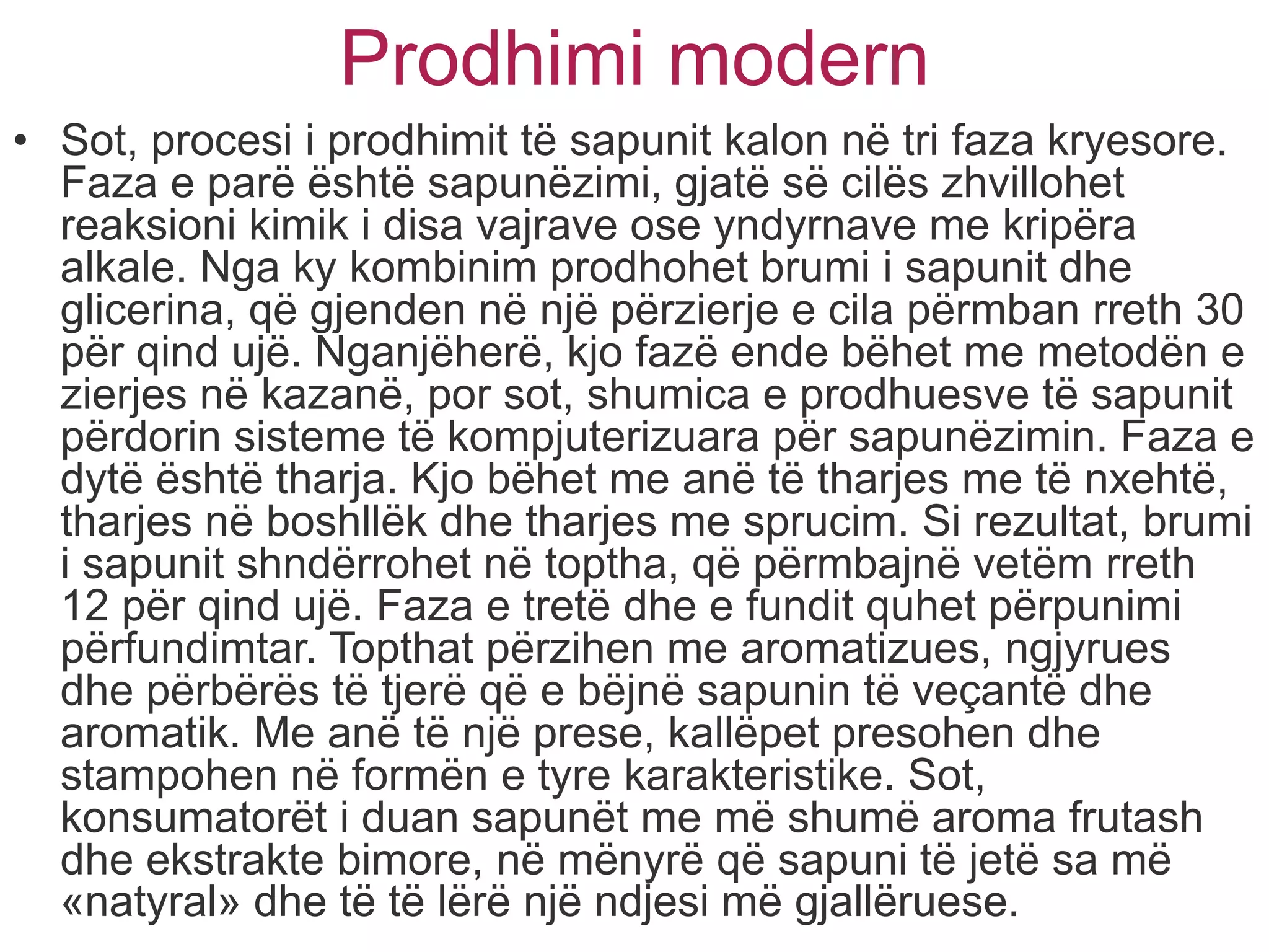 Perdorimi dhe prodhimi i sapuneve | PPTX