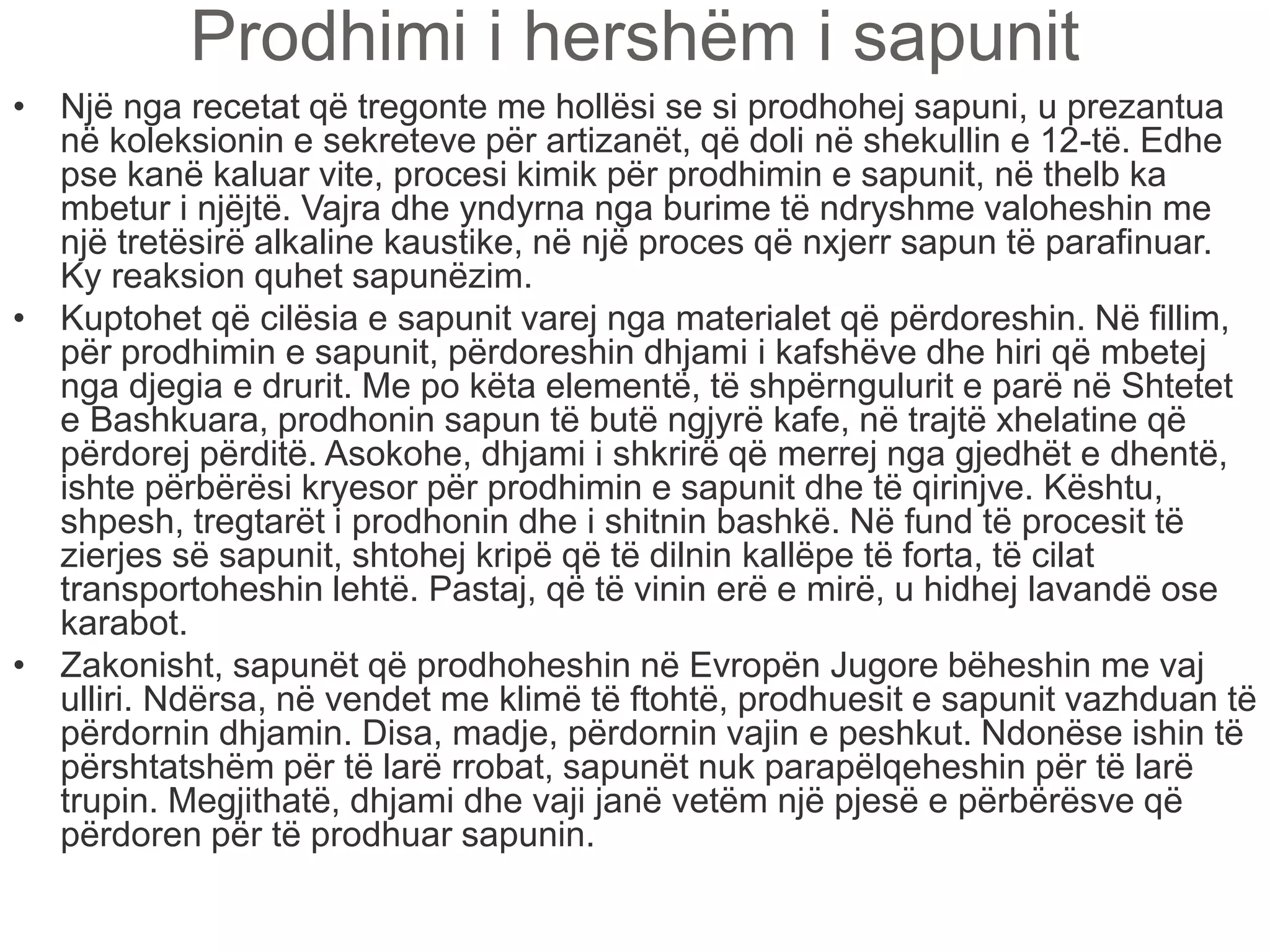 Perdorimi dhe prodhimi i sapuneve | PPTX