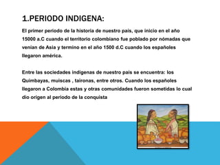Periodo Indígena En Colombia , Las 15 Tribus Indígenas de Colombia Más ...