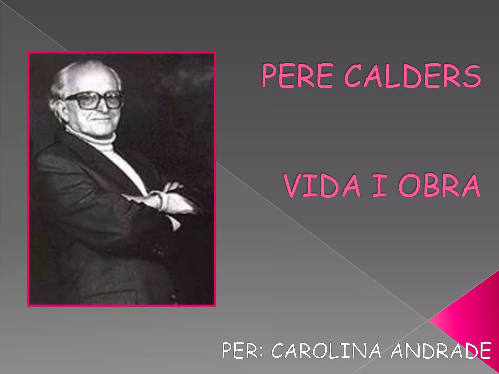 Pere calders | PPT