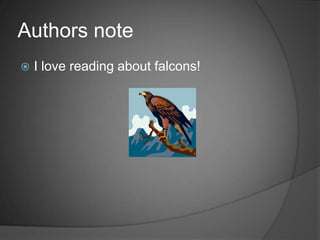 Peregrine falcons by steven | PPTX | Birds | Pets