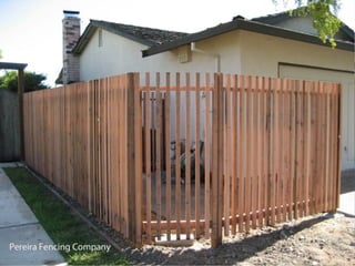 Pereira Fencing - Picket Fence Samples | PDF