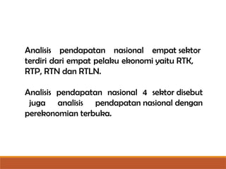 Materi Ekonomi Makro: Perekonomian untuk 4 Sektor.pptx
