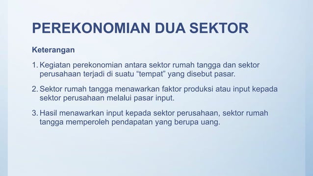 PEREKONOMIAN DUA SEKTOR 9PEREKONOMIAN TERTUTUP).pptx