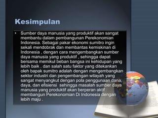 Perekonomian Indonesia Sumitro | PPTX