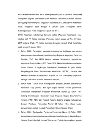 BPJS KESEHATAN: JAMINAN PEMELIHARAAN KESEHATAN NASIONAL | DOCX